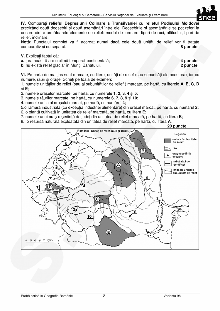 Subiecte examen Teste Nationale 2007 - Geografia Romaniei - varianta 98 bac